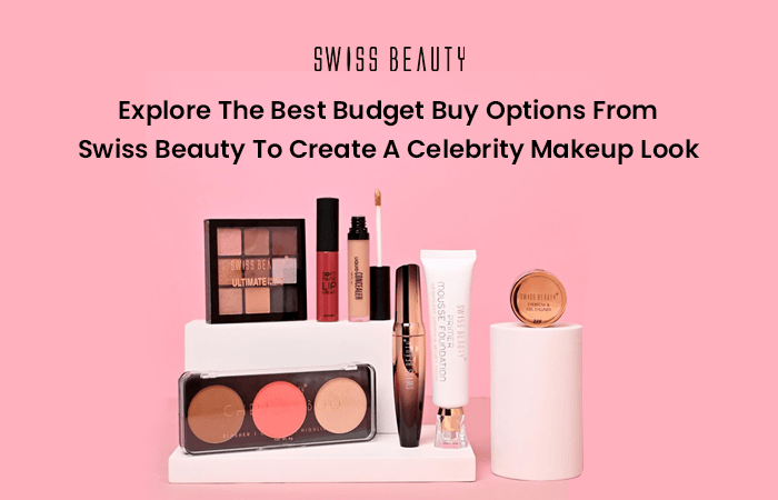 Explore the best budget option to Create a celebrity makeup look